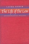 Life of the Law (02) by Nader, Laura [Paperback (2005)]: Nader: Amazon ...