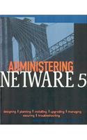 Administering NetWare 5: Cady, Dorothy L.: 9780071355933: Amazon.com: Books
