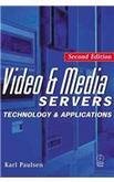Video and Media Servers: Paulson Ed: 9780240804750: Amazon.com: Books