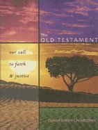 The Old Testament: Our Call To Faith and Justice.: aa: Amazon.com: Books