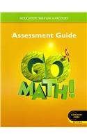 Go Math! Assessment Guide, Grade 5: Common Core Edition: HOUGHTON MIFFLIN HARCOURT ...