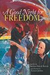 A Good Night for Freedom: Barbara Olenyik Morrow, Leonard Jenkins ...