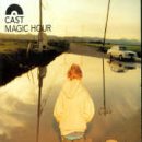 Magic Hour : Cast: Amazon.fr: CD et Vinyles}