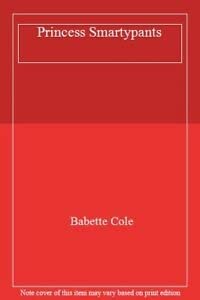 Princess Smartypants : Cole, Babette: Amazon.in: Books