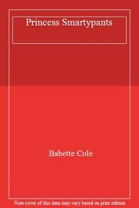 Princess Smartypants : Cole, Babette: Amazon.in: Books