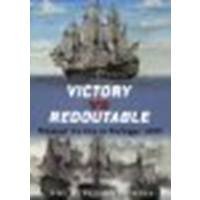 Victory vs Redoutable: Ships of the line at Trafalgar 1805 by Fremont ...