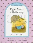 Piglet Meets a Heffalump Storybook (Winnie-the-Pooh): Milne, A. A ...