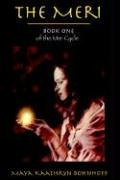The Meri: Bohnhoff, Maya Kaathryn: 9780918736796: Amazon.com: Books