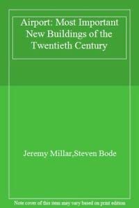 Airport: Jeremy and Steven Bode eds. Millar: 9780907879503: Amazon.com: Books