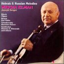 Mischa Elman, Joseph Seiger - Hebraic & Russian Melodies - Amazon.com Music