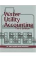 Water Utility Accounting: Awwa Financial Management Committee ...