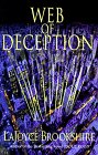 Web of Deception: Brookshire, Lajoyce: 9781584410003: Amazon.com: Books