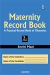 Buy Maternity Record Book : A Practical Record Book Of Obstetrics Book ...