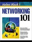 Uyless Black's Networking 101: 9780130931269: Computer Science Books ...