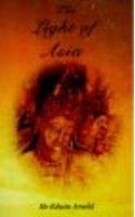 The Light of Asia: Sir Edwin Arnold: 9788187075394: Amazon.com: Books