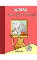 Long Tail Kitty: Come Out and Play : Pien, Lark: Amazon.co.uk: Books