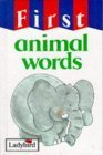 First Animal Words (First Words): Lynne Farmer: 9780721415215: Amazon ...