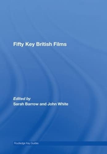 Amazon.com: Fifty Key British Films (Routledge Key Guides ...