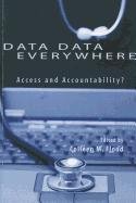 Buy Data Data Everywhere: Access and Accountability? (Queen's Policy ...