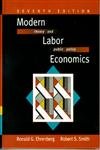 Modern Labor Economics: Theory and Public Policy (7th Edition): Ronald ...
