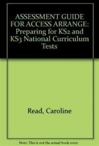 Buy Assessment Guidance for Access Arrangements: Preparing for KS2 and ...
