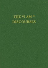 The "I AM" discourses (original) (The Saint Germain series): Great ...