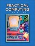 Practical Computing: Hogan, Lynn: 9780131441330: Amazon.com: Books
