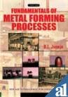 Fundamentals of Metal Forming Processes : Juneja, B.L.: Amazon.in: Books