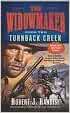 Turnback Creek (UNABRIDGED) [AUDIO CD] (The Widowmaker, Book 2): Robert J. Randisi, Richard ...