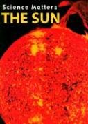 Buy The Sun (Science Matters) Book Online at Low Prices in India | The ...