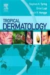 Tropical Dermatology : Tyring, Stephen K., Lupi, Omar, M.D., Ph.D ...