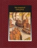 The European Challenge - The American Indians: Time-Life Books ...