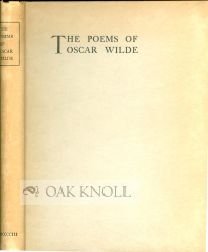 THE POEMS OF OSCAR WILDE: RAVENNA, POEMS, THE SPHINX, THE BALLAD OF ...