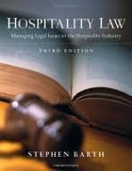 Hospitality Law: Managing Legal Issues in the Hospitality Industry 3th ...