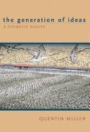 The Generation Of Ideas A Thematic Reader: unknown author: Amazon.com ...