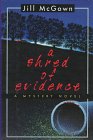 Shred of Evidence: McGown, Jill: 9780449910665: Amazon.com: Books