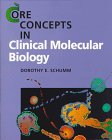Core Concepts in Clinical Molecular Biology: Buy Online at Best Price ...
