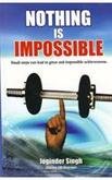 Buy Nothing Is Impossible English(PB) Book Online at Low Prices in ...
