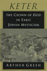 Amazon | Keter: The Crown of God in Early Jewish Mysticism (Princeton ...