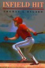 Amazon.com: Infield Hit: 9780688140373: Dygard, Thomas J.: Books