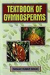 Textbook of Gymnosperms: Singh, Sanjay Kumar: 9788180300820: Amazon.com ...