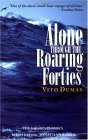Alone Through the Roaring Forties: Dumas, Vito: 9780071414302: Amazon.com: Books