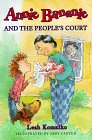 Annie Bananie and the People's Court: Komaiko, Leah: 9780385321150 ...