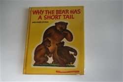 Why The Bear Has A Short Tail And Other Tales: Williams, Louise B ...