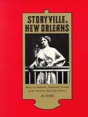 Storyville, New Orleans - Being An Authentic, Illustrated Account Of ...