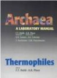 Buy Archaea-thermophiles: A Laboratory Manual (Archaea : A Laboratory ...