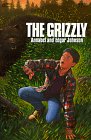 Amazon.co.jp: The Grizzly : Johnson, Annabel, Johnson, Edgar, Riswold ...
