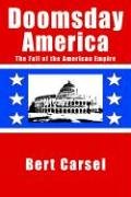 Buy Doomsday America: The Fall of the American Empire Book Online at ...