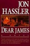Dear James: Hassler, Jon: 9780345377081: Amazon.com: Books