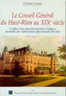 Amazon.fr - Le Conseil général du Haut-Rhin au XIXe siecle : Les débuts ...